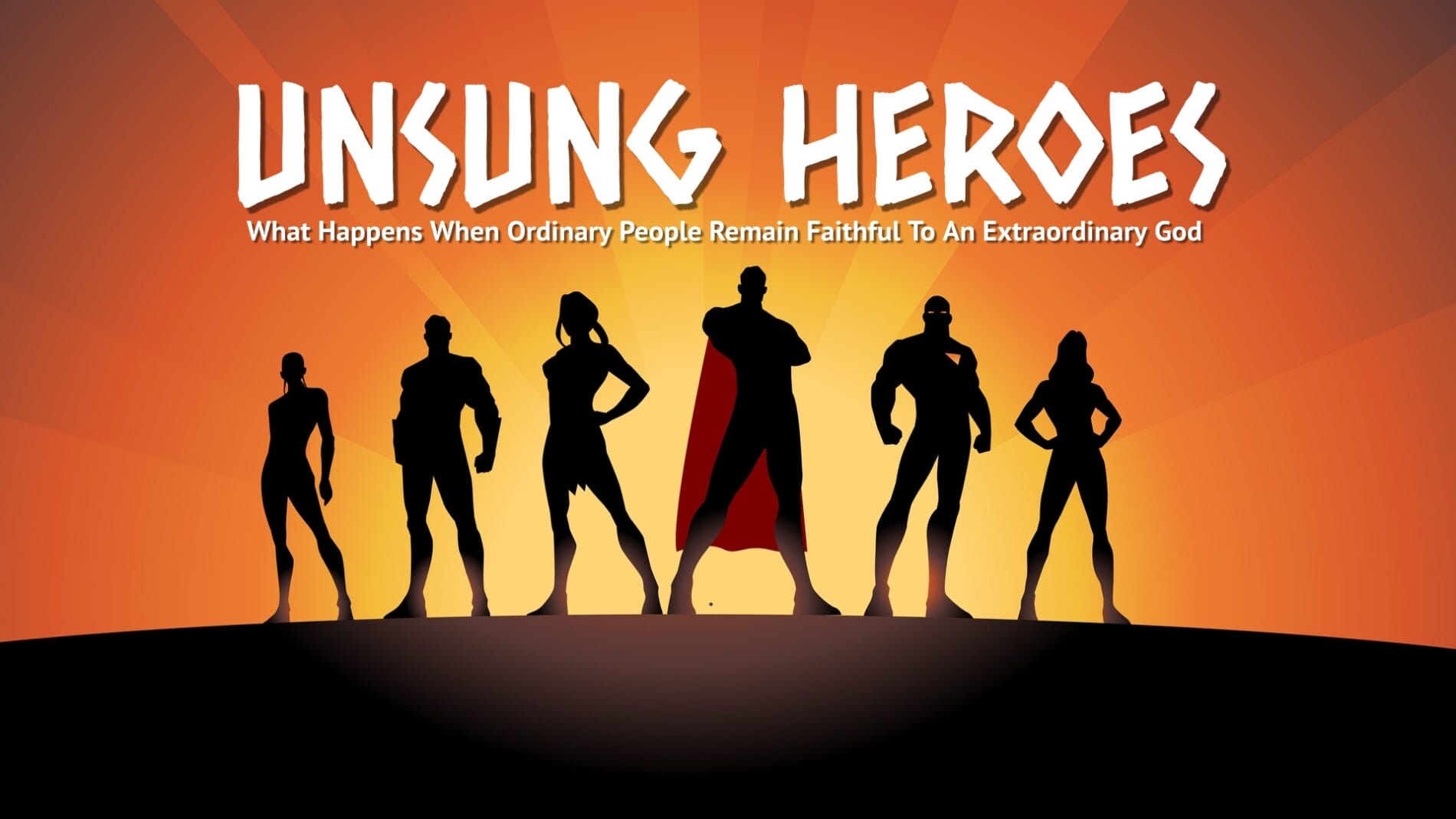 New Sermon Series: Unsung Heroes - Community City Church